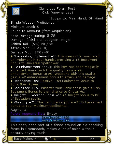 Item:Clamorous Forum Post (level 5) - DDO wiki